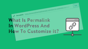 What Permalink Is And How To Customize Permalink In WordPress